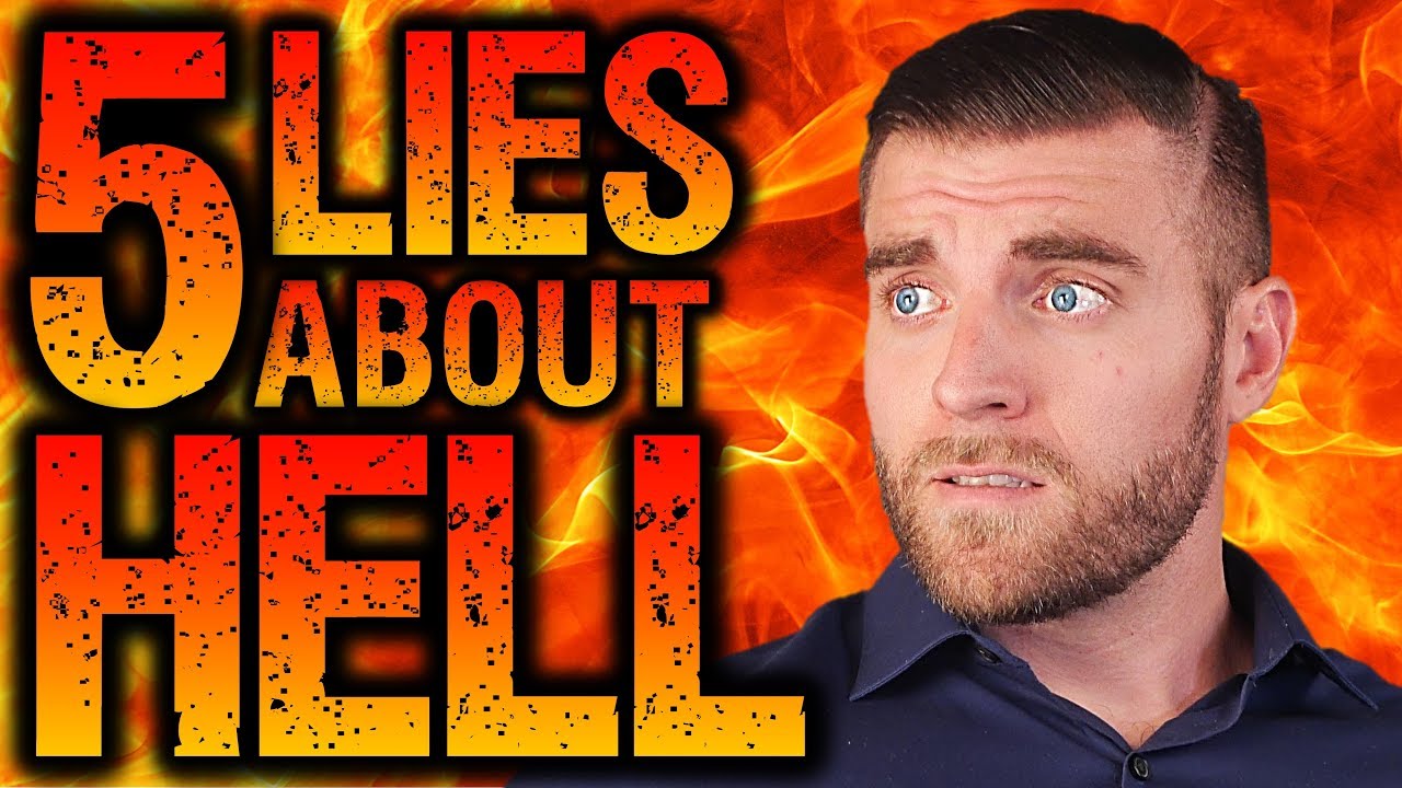 5 LIES About HELL That You’ve Probably Been Taught! - Infernal Escapes