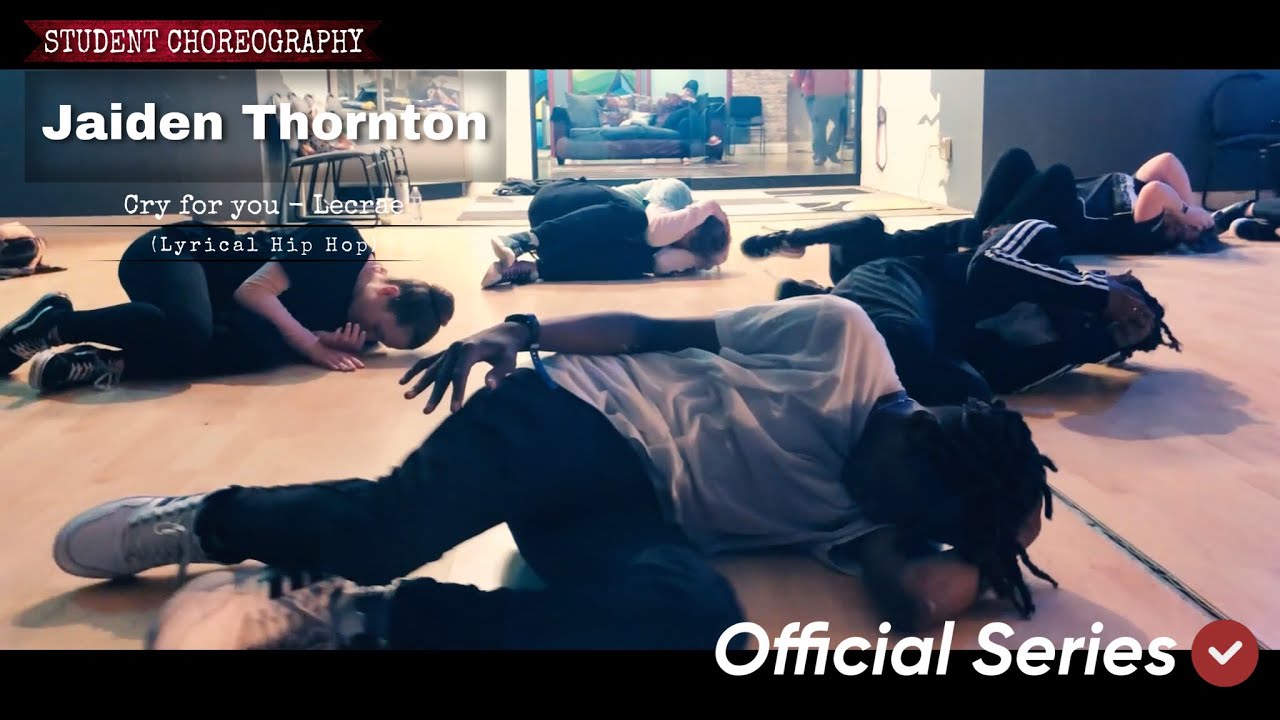 Student Choreography | Jaiden Thornton (Cry for you by Lecrae ...