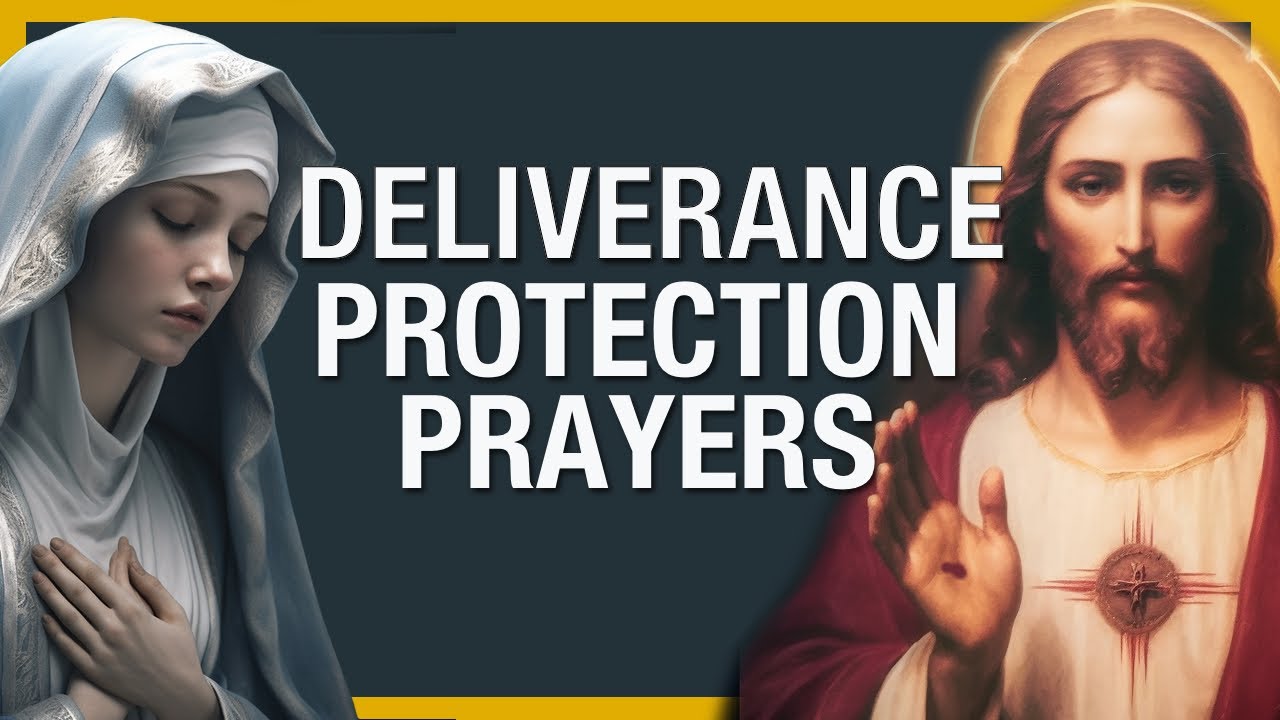 Catholic Prayers For Protection and Deliverance - Infernal Escapes
