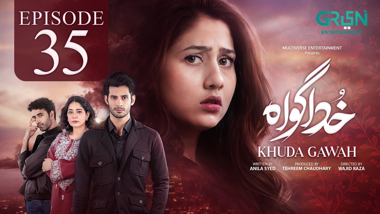 Khuda Gawah Episode 35 (Subtitles) 14th June 2026 | Subhan Awan – Rahat ...